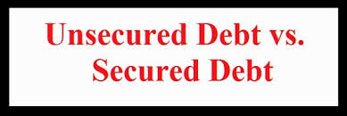 Secured Debt vs. Unsecured Debt | Consumer Legal Services LLC