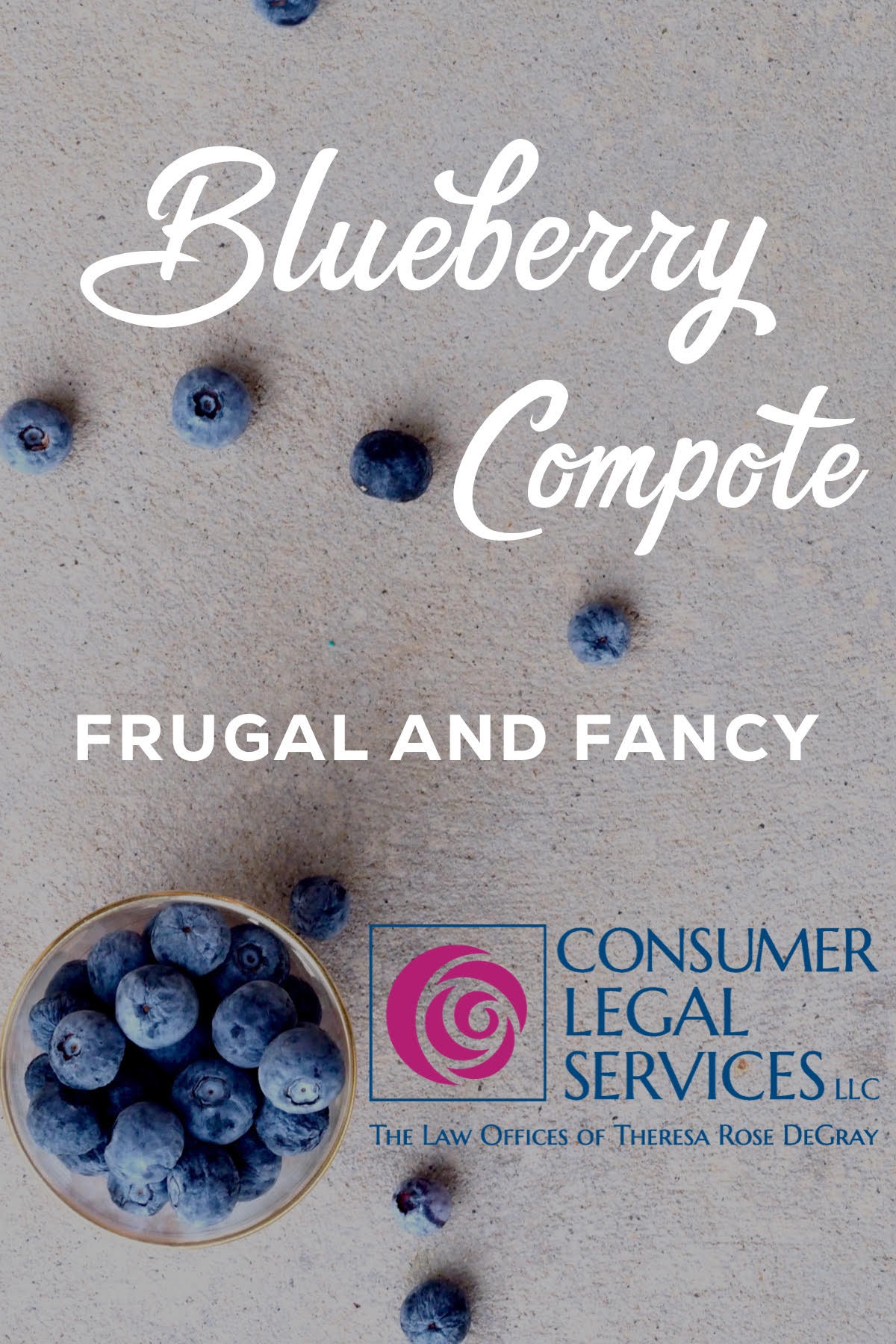 Fancy and Frugal: Blueberry Compote | Consumer Legal Services LLC